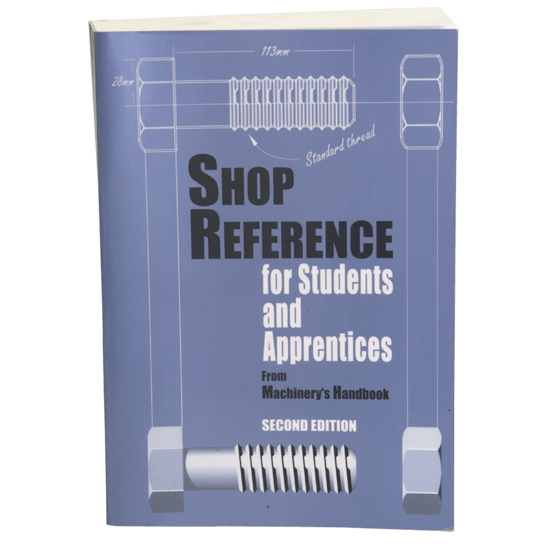 Industrial Press MY5030792 Shop Reference for Students and Apprentices ...